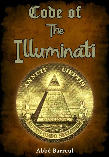 Amazon.com: Code of the Illuminati eBook : Barreul, Abbé: Kindle Store