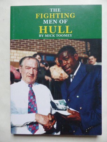 The Fighting Men Of Hull: A Serious Attempt Of A True Record About ...