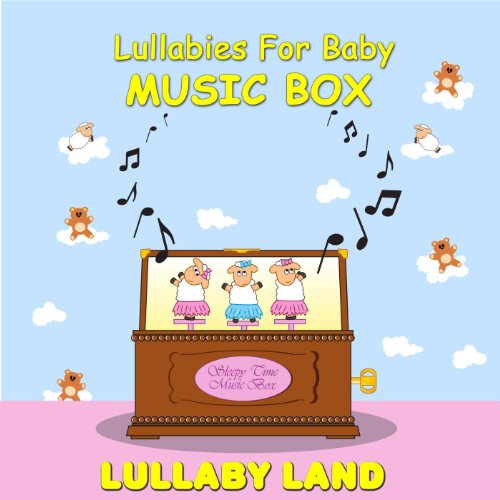 Amazon.com: Lullabies for Baby - Music Box : Lullaby Land: Digital Music