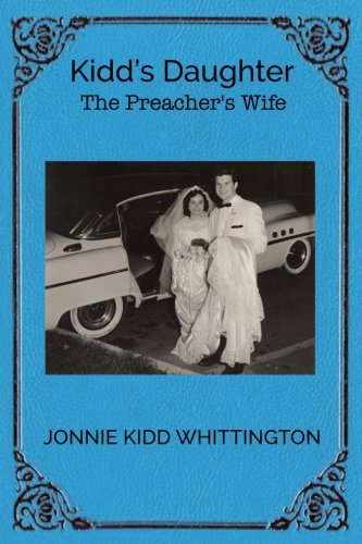 Kidd's Daughter: The Preacher's Wife (Kidd Family Series): Whittington ...