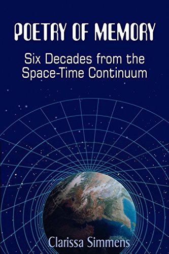 Poetry of Memory: Six Decades from the Space-Time Continuum - Kindle ...