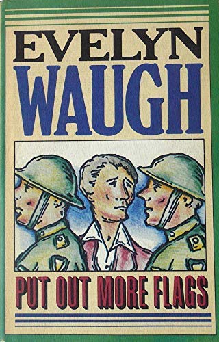 Put Out More Flags: Waugh, Evelyn: 9780316926126: Amazon.com: Books
