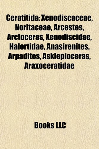 Ceratitida Ceratitida: Xenodiscaceae, Noritaceae, Arcestes, Arctoceras ...