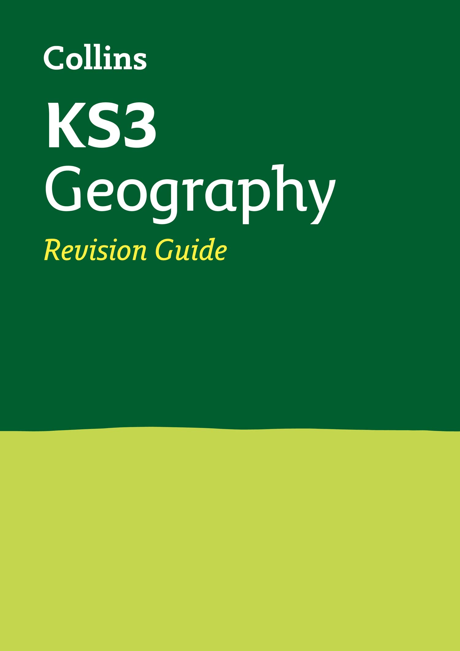 KS3 Geography Revision Guide: Prepare for Secondary School (Collins KS3 ...