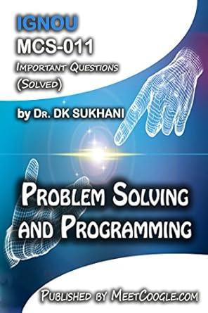 Amazon.com: MCS-011: Problem Solving and Programming: IGNOU MCA ...