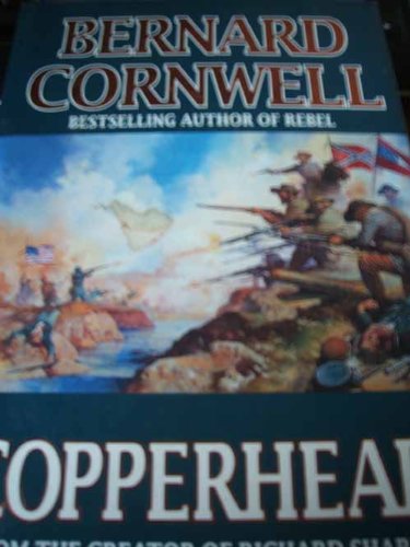 Copperhead: Book 2 (The Starbuck Chronicles) : Cornwell, Bernard ...