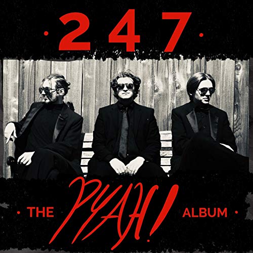 Play The Pyah! Album by 247 on Amazon Music