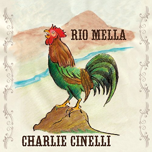 Amazon.com: Rio Mella : Charlie Cinelli: Digital Music