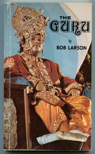 The Guru: Larson, Bob: Amazon.com: Books