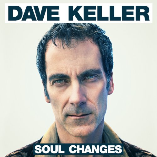 Amazon.com: Soul Changes : Dave Keller: Digital Music