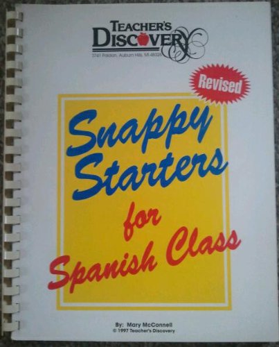 Snappy starters for Spanish classes: McConnell, Mary: Amazon.com: Books
