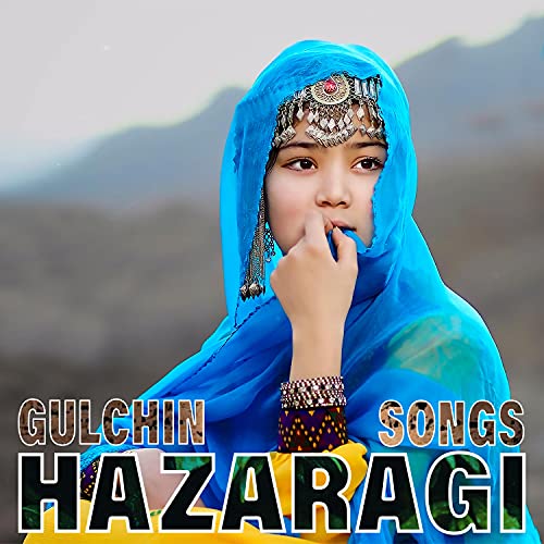 Amazon MusicでTop Hazaragi SingerのGulchin Hazaragi Songを再生する