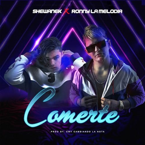 Écouter Comerte par Ronny La Melodia feat. Shewanek sur Amazon Music Unlimited
