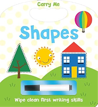 Carry Me Wipe Clean Shapes: 9781782965640: Amazon.com: Books