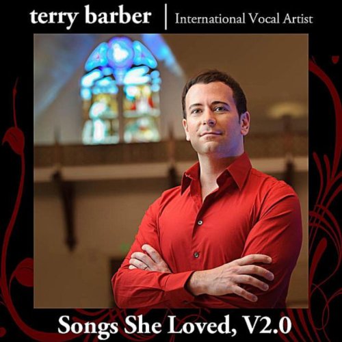 Play Songs She Loved V2.0 by Terry Barber on Amazon Music