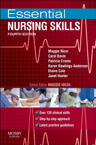 Essential Nursing Skills: Clinical skills for caring (Essential Skills ...