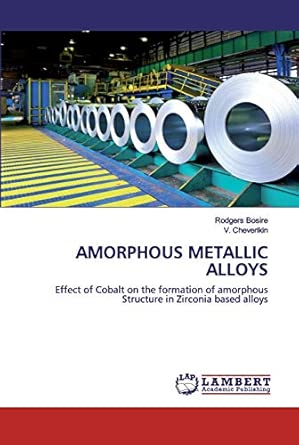 AMORPHOUS METALLIC ALLOYS: Effect of Cobalt on the formation of ...
