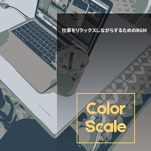 Amazon Music - Color Scaleの仕事をリラックスしながらするためのBGM - Amazon.co.jp