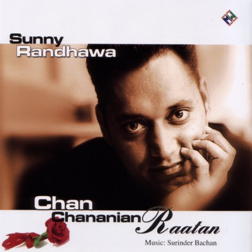 Amazon.com: Chan Chananian Raatan : Sunny Randhawa: Digital Music