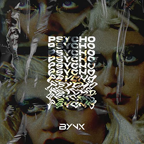 PSYCHO by Bynx on Amazon Music - Amazon.com