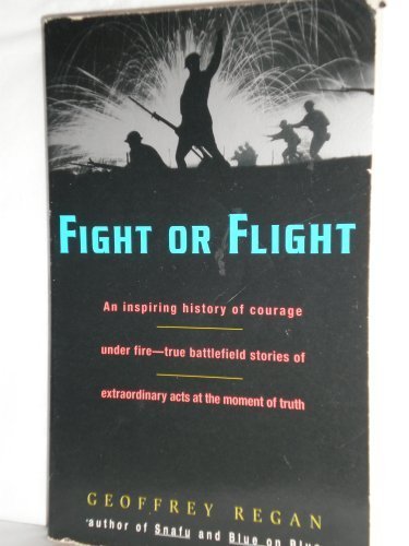 Fight or Flight: Regan, Geoffrey: 9780380780198: Amazon.com: Books