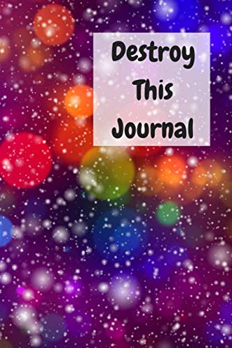 Destroy This Journal: Creative and quirky prompts make this journal fun ...