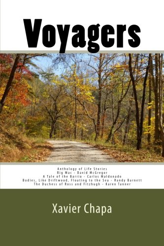 Amazon | Voyagers: Anthology of Life Stories | Chapa, Xavier | Anthologies