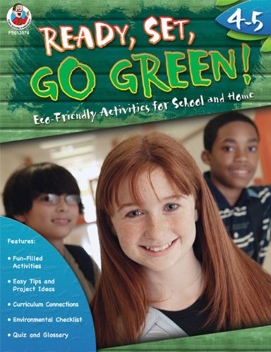 Ready, Set, Go Green!, Grades 4 - 5: Domnauer, Teresa: 9780768235746 ...