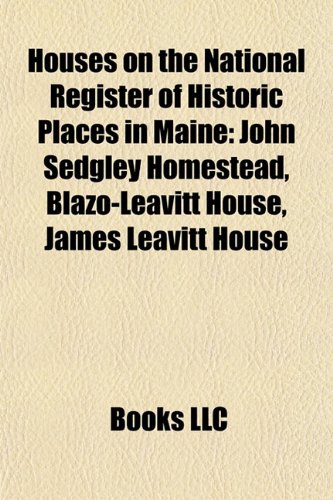 Houses on the National Register of Historic Places in Maine: John ...