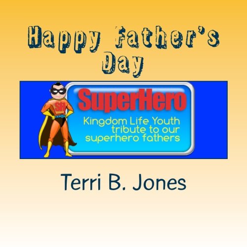 Amazon.com: HAPPY FATHER’S DAY: my superhero: 9781500138394: Jones ...