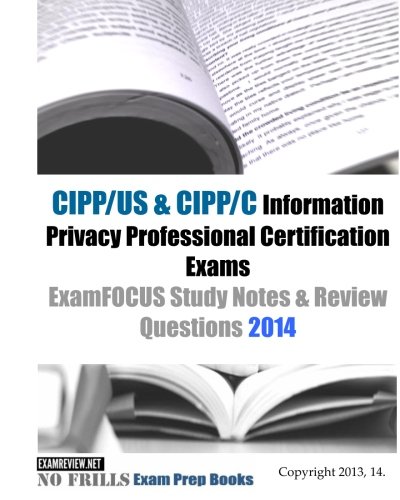 CIPP/US & CIPP/C Information Privacy Professional Certification Exams ...