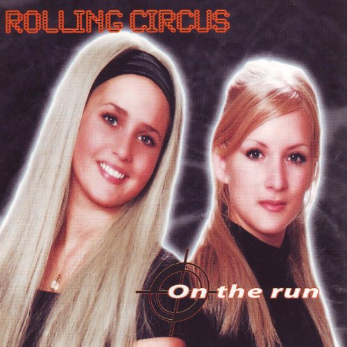 Écouter On The Run par Rolling Circus sur Amazon Music Unlimited