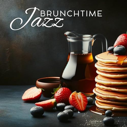 Amazon Music - Brunch Piano Music ZoneのBrunchtime Jazz: Relaxing Tunes ...