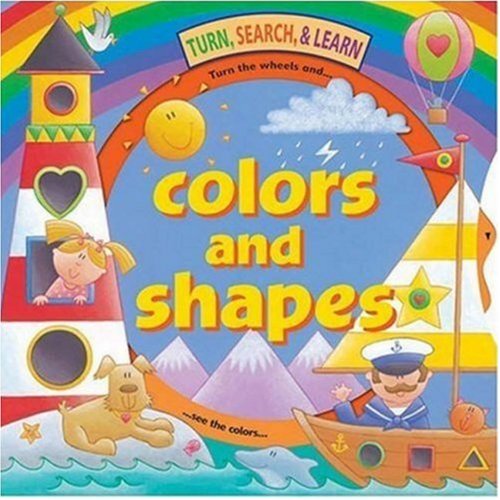 Colors & Shapes (Turn, Search & Learn): Morse, Nicky: 9781591257967 ...