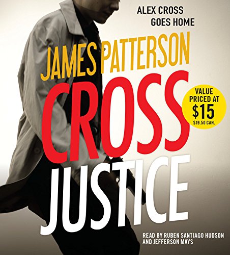 Amazon.com: Cross Justice (Alex Cross, 21): 9781478913207: Patterson ...