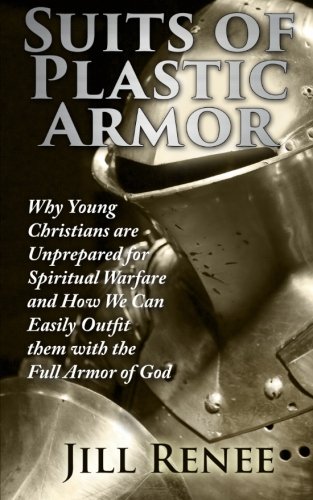 Suits Of Plastic Armor Why Young Christians Are Unprepared Spiritual ...
