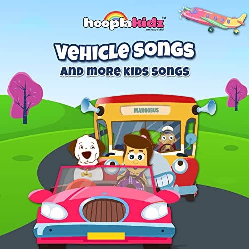 Amazon Music - HooplaKidzのVehicle Songs and More Kids Songs - Amazon.co.jp