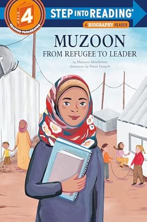 Amazon.com: Muzoon: From Refugee to Leader (Step into Reading. Step 4 ...