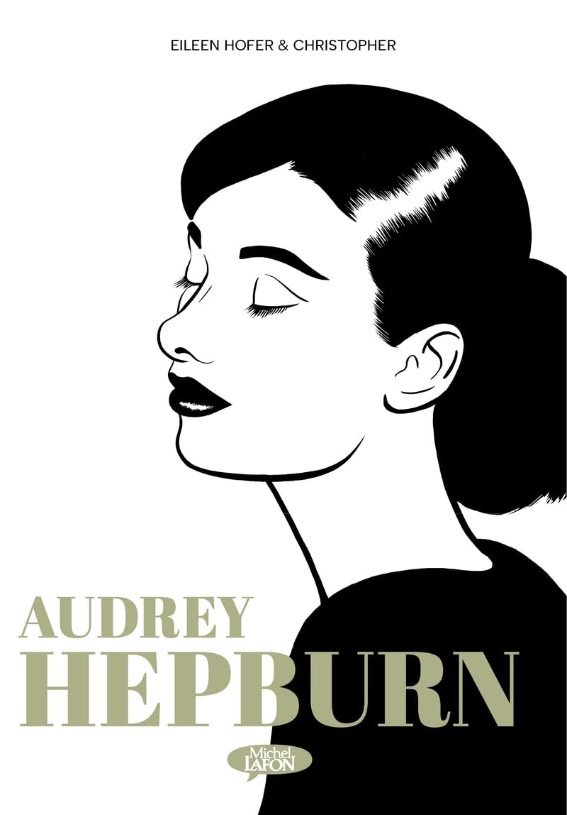 Amazon.fr - Audrey Hepburn - Christopher, Hofer, Eileen - Livres