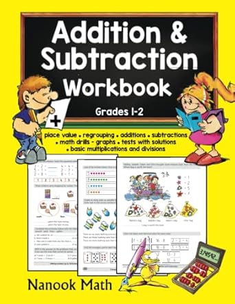 Addition & Subtraction Workbook: Grades 1-2 (Ages 6 to 8), 72 Practice ...