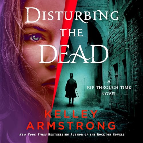 Amazon.com: Disturbing the Dead: A Rip Through Time Novel (Rip Through ...
