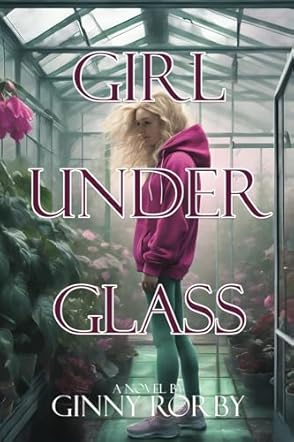 Book review of Girl Under Glass - Readers' Favorite: Book Reviews and ...