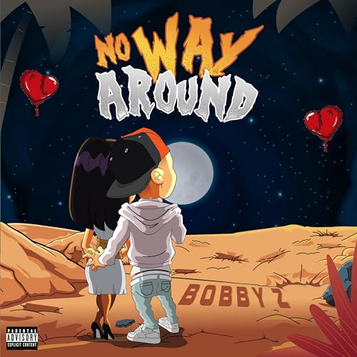 Play No Way Around by Bobby z on Amazon Music