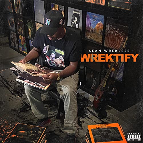 Écouter Wrektify par Sean Wrekless sur Amazon Music Unlimited