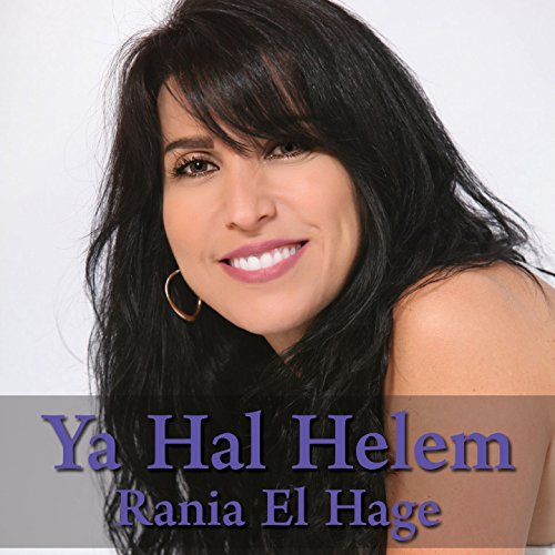 Amazon Music Unlimited - Rania El Hage 『Ya Hal Helem』
