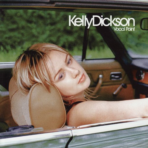 Amazon.com: Vocal Point : Kelly Dickson: Digital Music