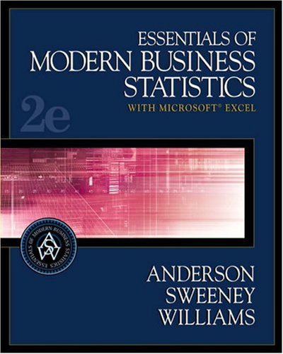 Essentials of Modern Business Statistics with Microsoft Excel:2nd ...