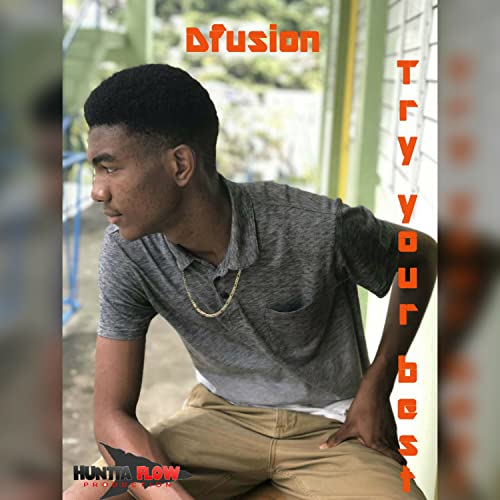 Play Try Your Best by Dfusion & Huntta Flow Production on Amazon Music