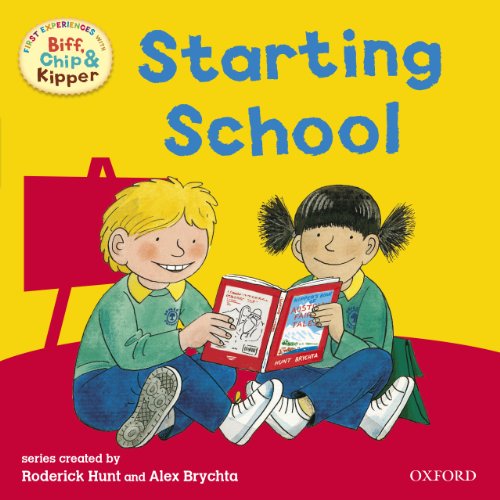 First Experiences with Biff, Chip and Kipper: Starting School - Kindle ...