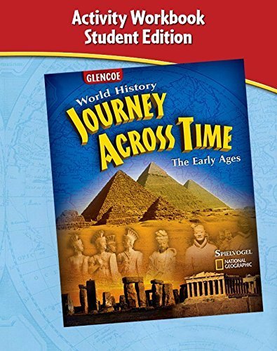 Journey Across Time, Early Ages, Activity Workbook, Student Edition (MS ...
